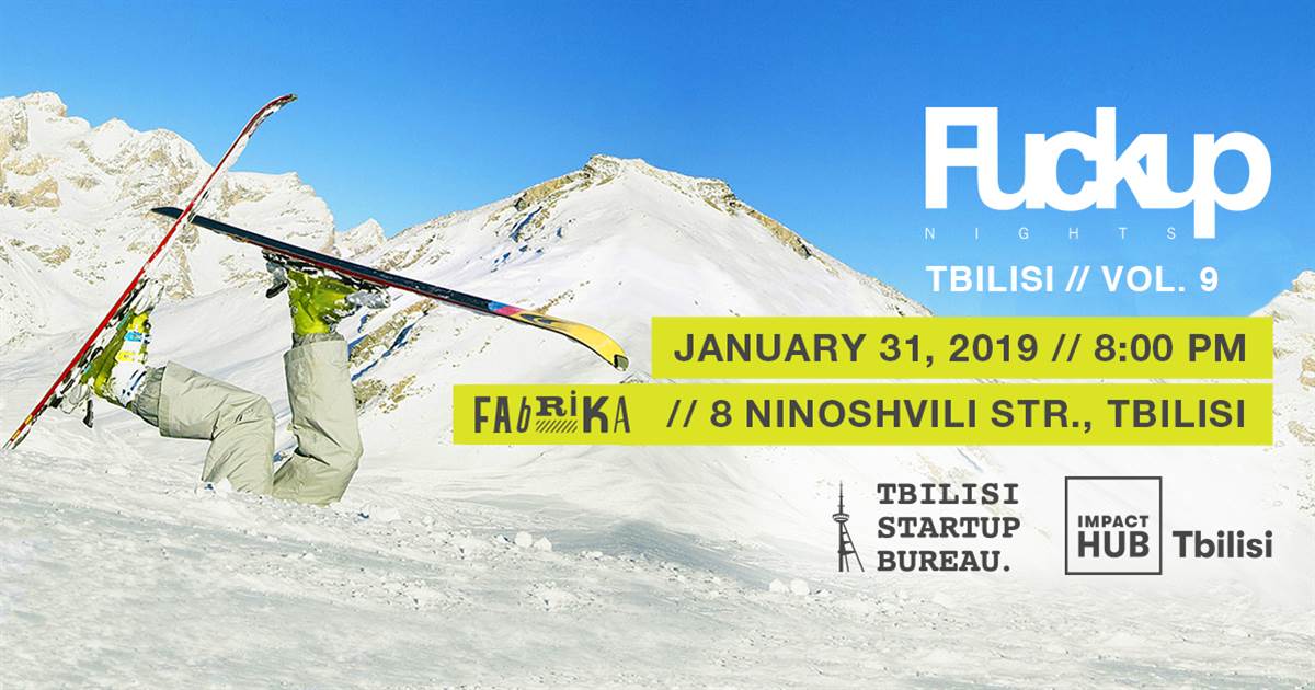 Fuckup Nights Tbilisi vol. 9 | TKT.GE
