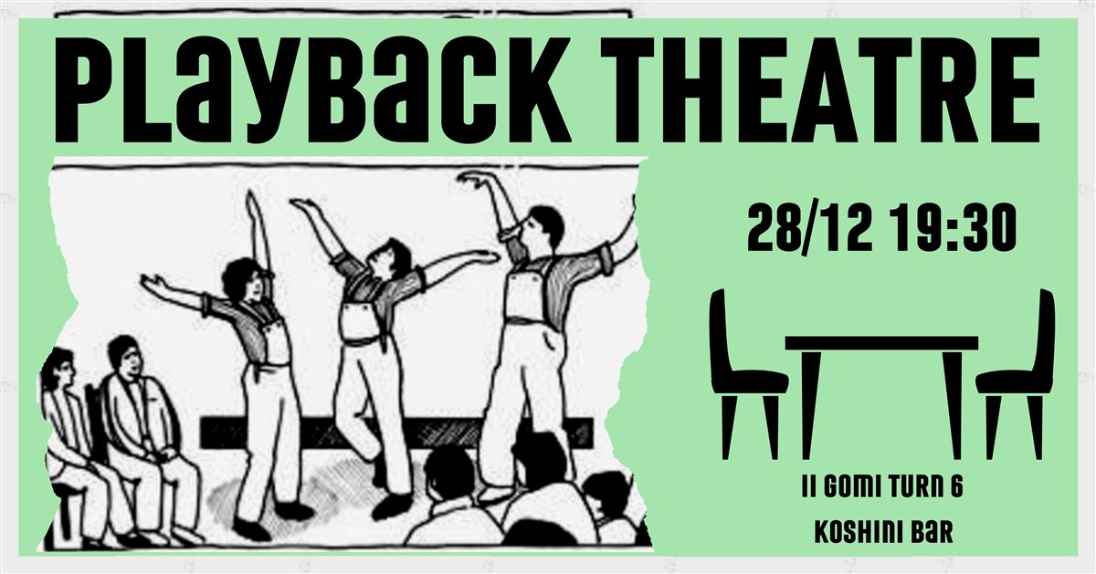 Playback Theatre | TKT.GE