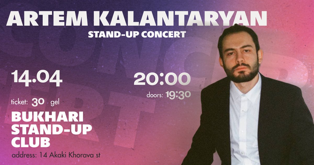 Artem Kalantaryan Stand-Up | TKT.GE